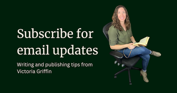 Subscribe - Victoria Griffin